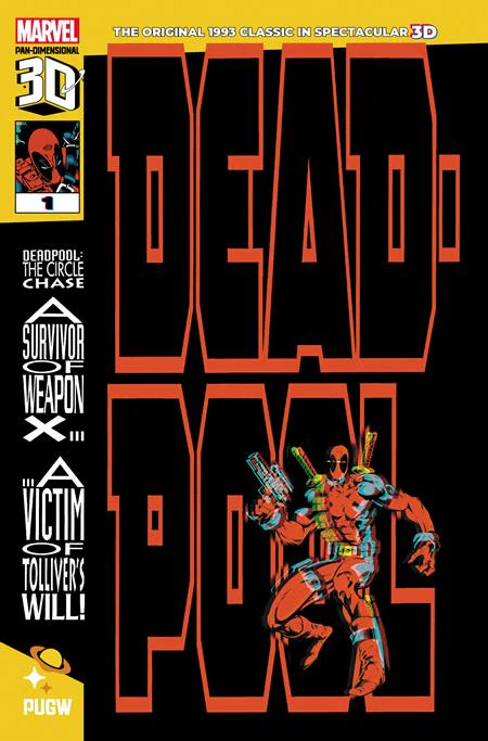 Deadpool Circle Chase (1993) #1 Pan-Dimensional 3D Edition - Amsterdam Toys